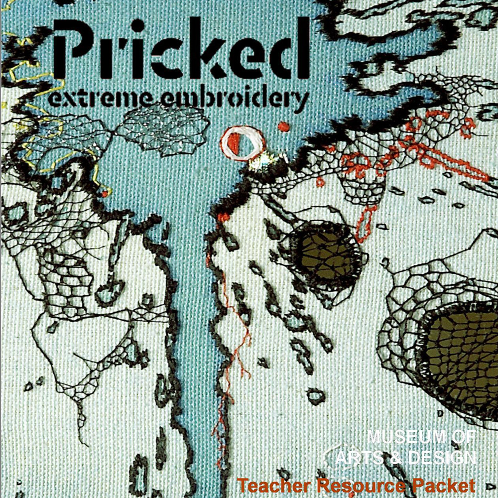 Pricked | Museum of Arts and Design